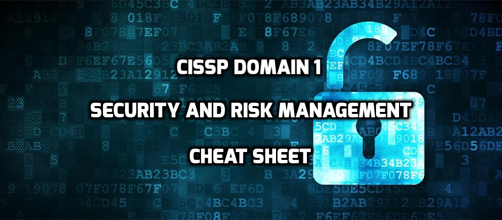 Cissp Domain 1 Security And Risk Management Cheat Sheet Nat Overload